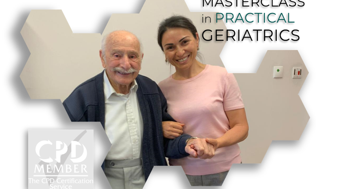 Practical Geriatrics Masterclass by Dr Elena Mucci
